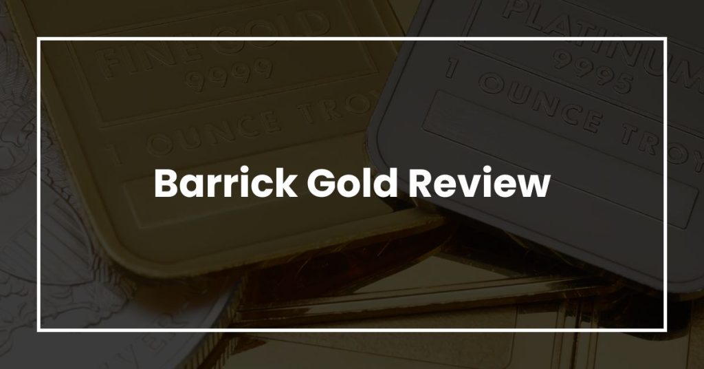 Barrick Gold Review: Assessing Their Global Gold Mining Operations ...
