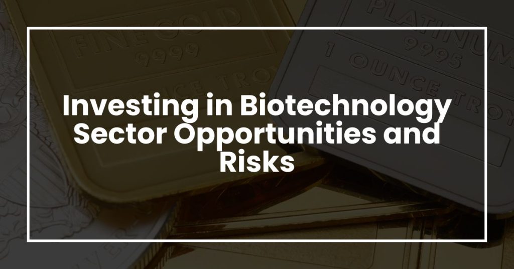 Investing in Biotechnology Sector Opportunities and Risks - Times of Money